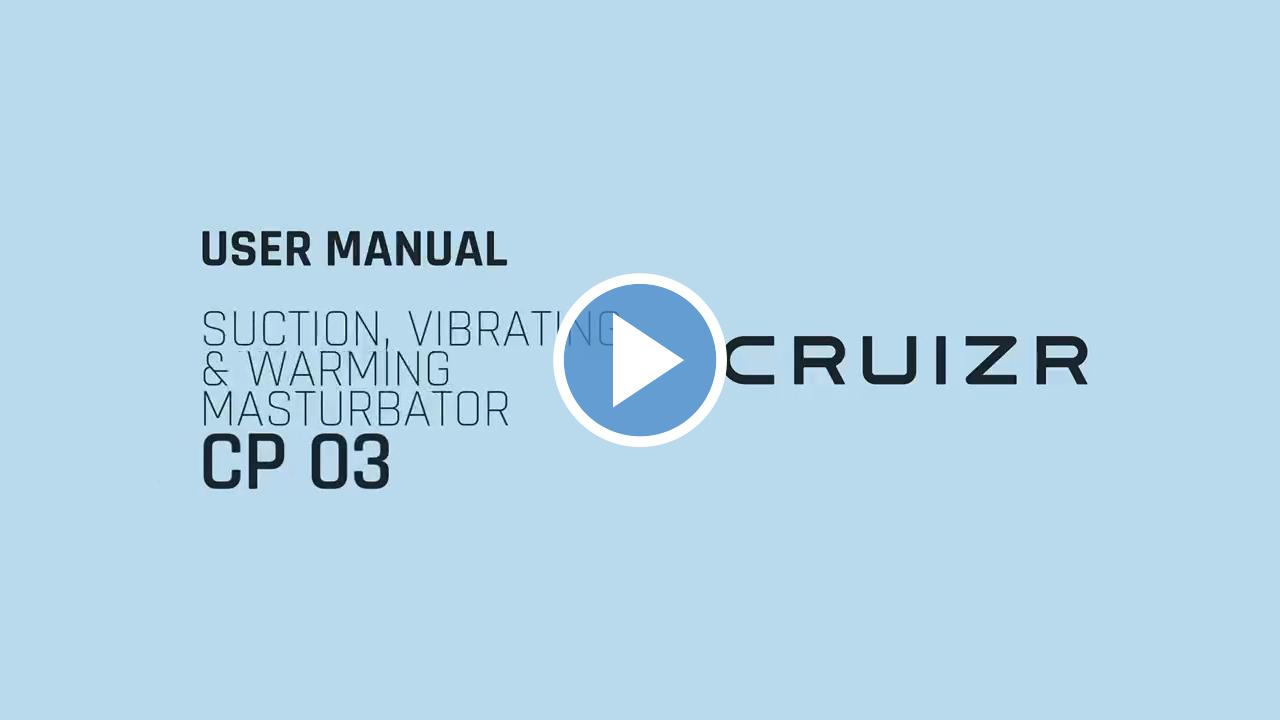 User Manual CRUIZR CP03 Deluxe Vibrating And Sucking Automatic ...